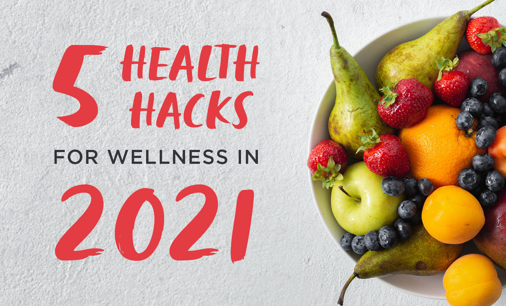 5 health hacks for wellness in 2021 - Manuka Doctor UAE