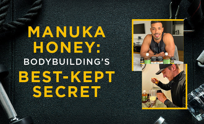 Manuka honey: bodybuilding’s best-kept secret - Manuka Doctor UAE